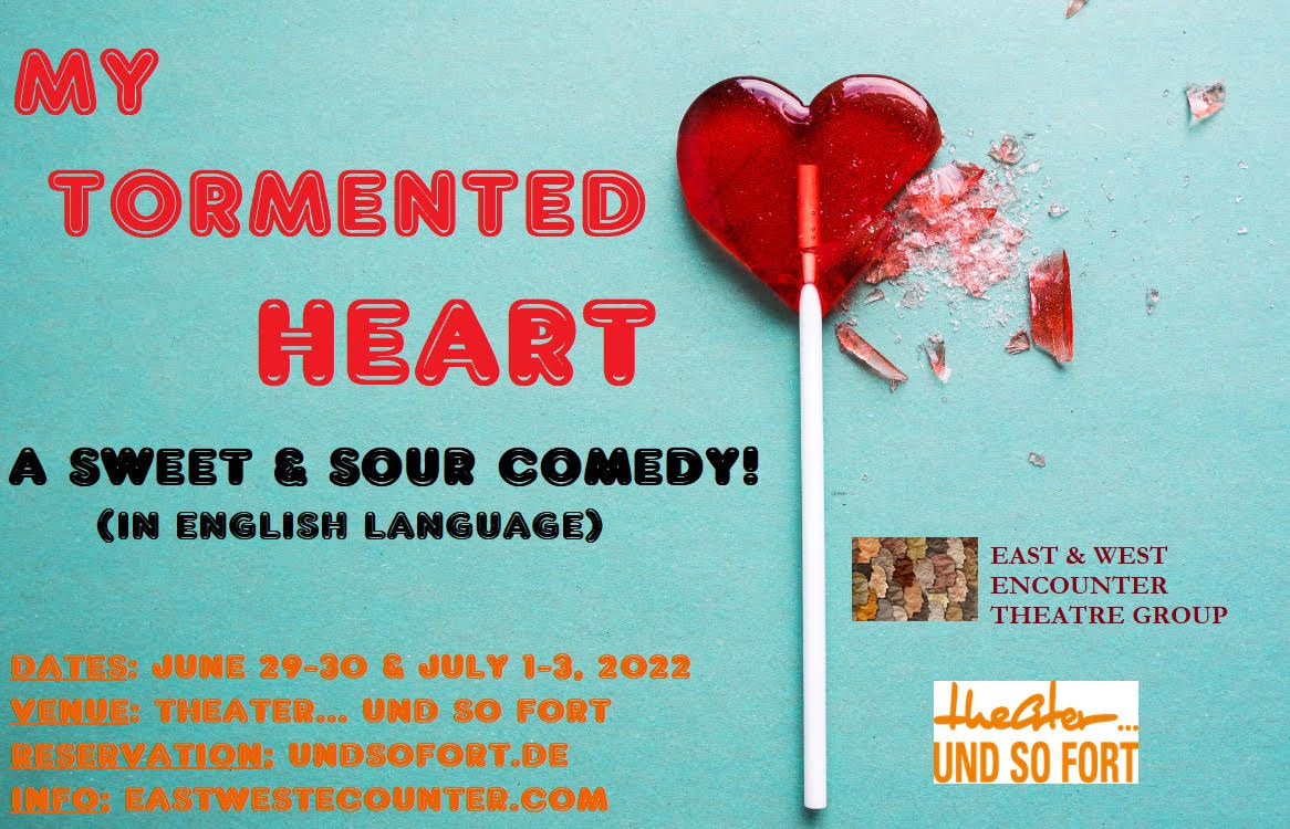 My Tormented Heart – East & West Encounter (EWE)